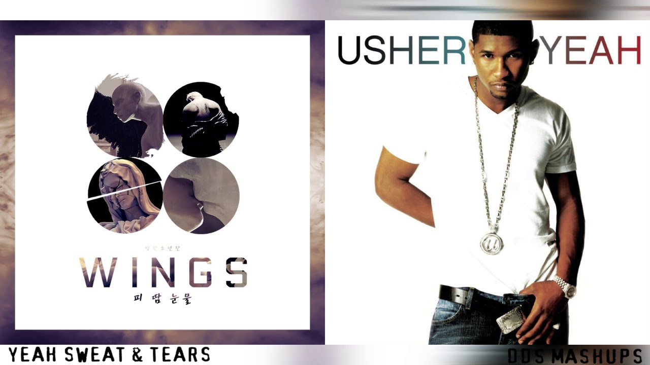 "YEAH SWEAT & TEARS" - BTS & Usher (Mashup) - YouTube