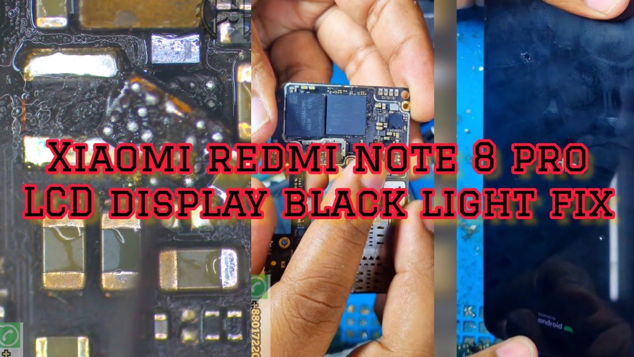 Xiaomi redmi note 8 Pro lcd display black light problem fix - YouTube
