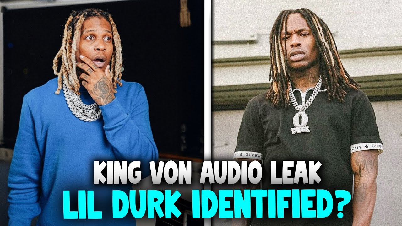 Unseen Audio From King Von Night Surfaces — Lil Durk Caught on Mic 😳 ...
