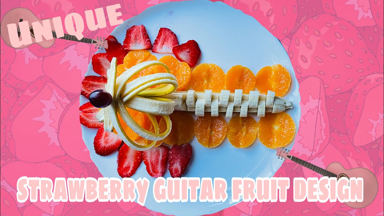 Unique Strawberry Guitar Fruit Design | Tasty Food Point - YouTube