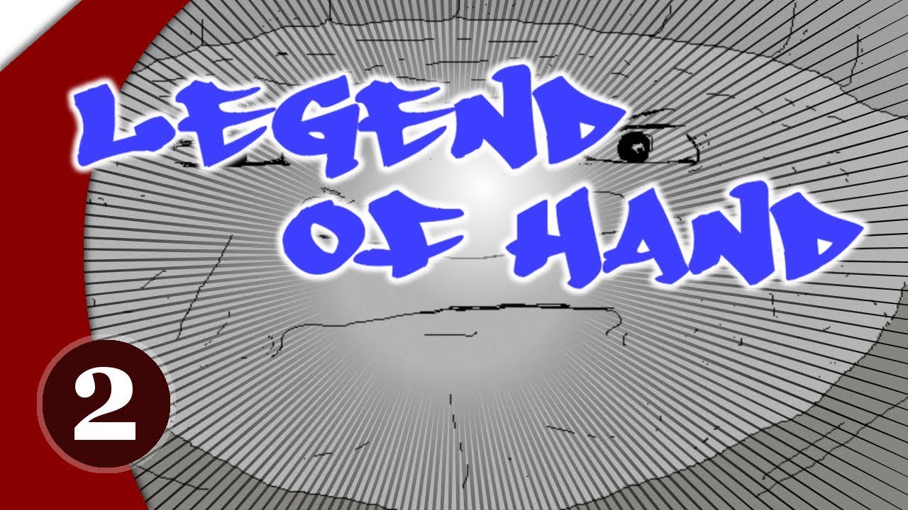 Legend of Hand | let's play PART 2 - YouTube