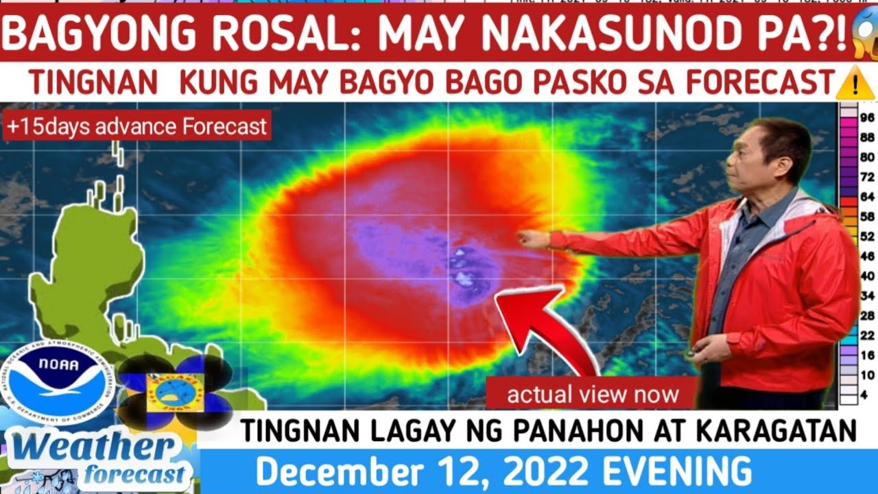 BAGYONG ROSAL: MAY NAKASUNOD BAGO PASKO? TINGNAN DITO⚠️WEATHER UPDATE ...