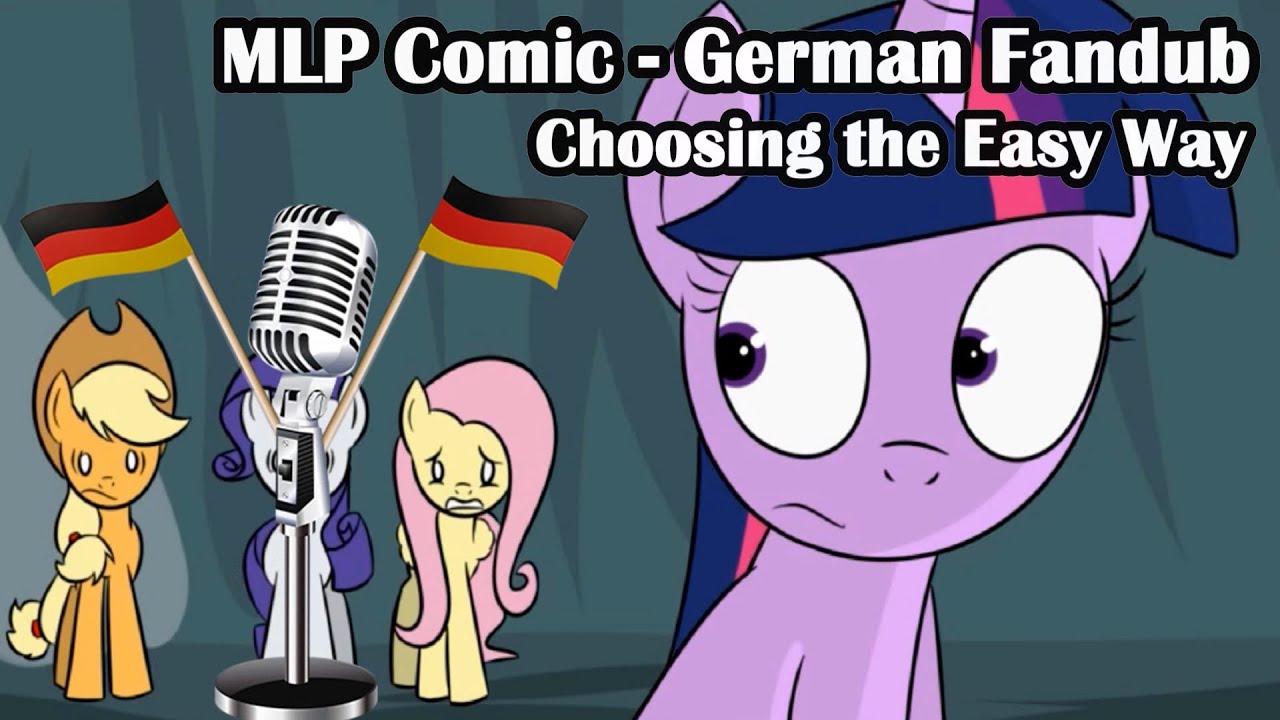 [MLP German Comic Fandub] - Choosing the Easy Way - YouTube
