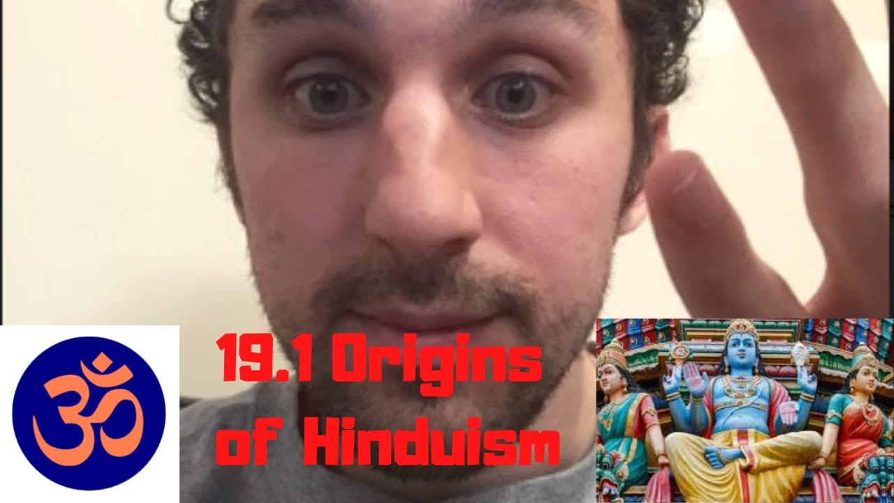 6th Grade Religion 19 1 Origins of Hinduism - YouTube