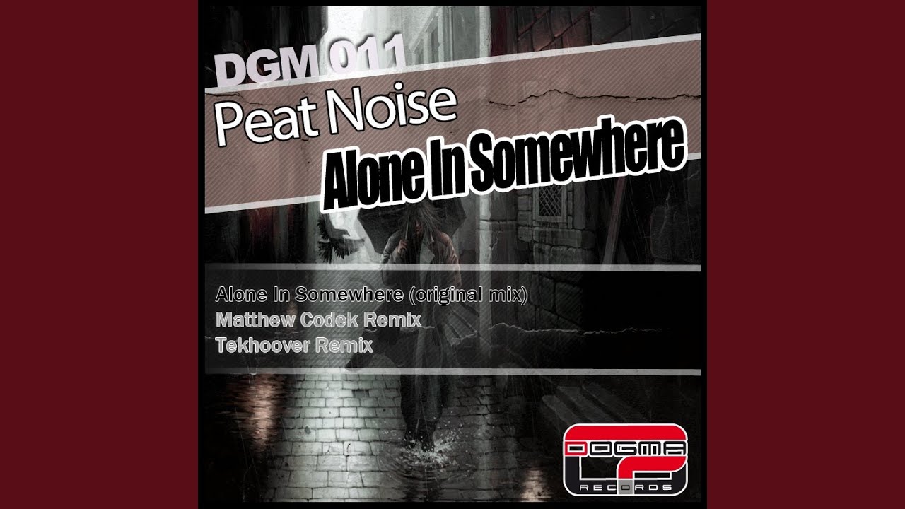 Alone in Somewhere (Original Mix) - YouTube