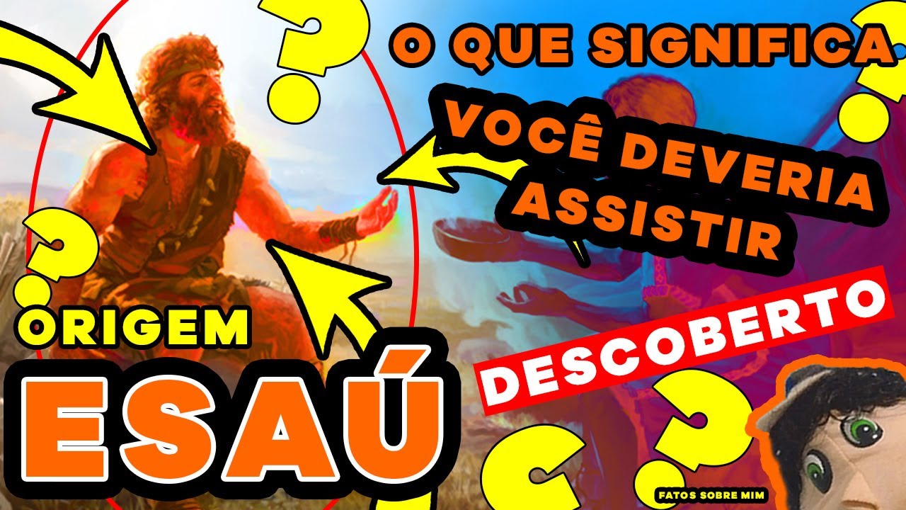 o que significa o nome Esaú | significado Esau | nome Esau significado ...