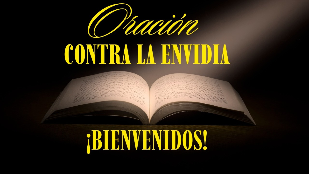 Oración contra la Envidia ¡Rompe el mal de ojo y los ataques ocultos ...