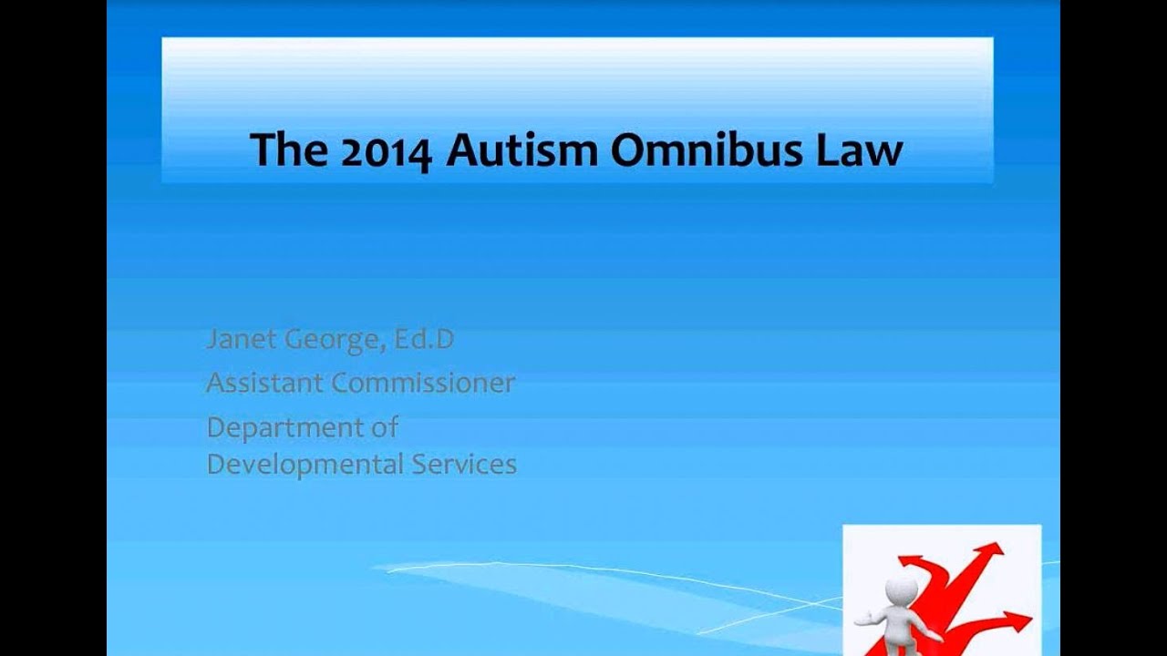 Autism Omnibus Legislation - YouTube