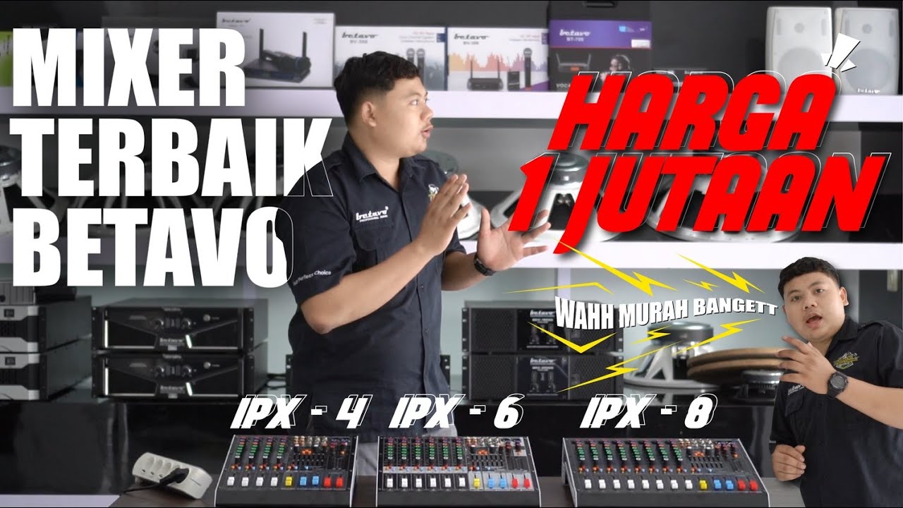 MIXER TERBAIK BETAVO SERIES IPX 4, 6 DAN 8 HARGA CUMA 1 JUTAAN SAJA ...
