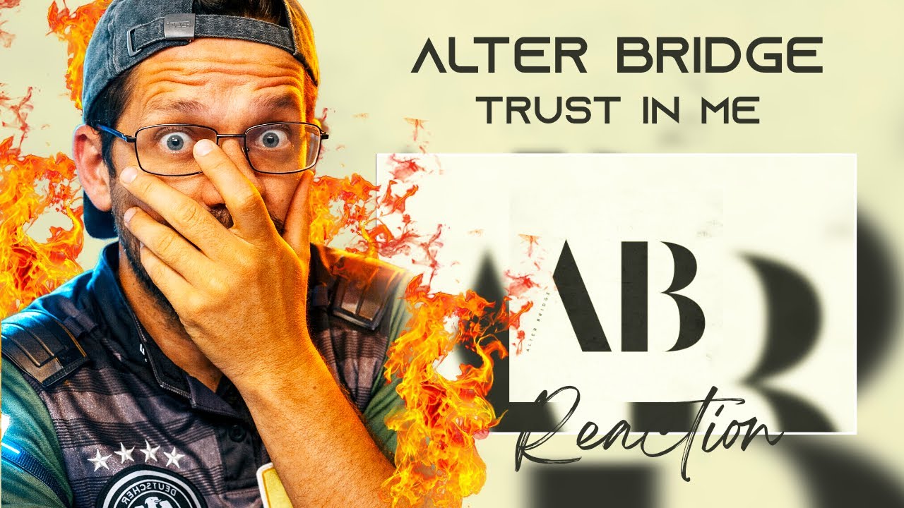 YEAH, I SAID IT... WHAT ARE YOU GUYS, COPS?? Alter Bridge – Trust In Me ...