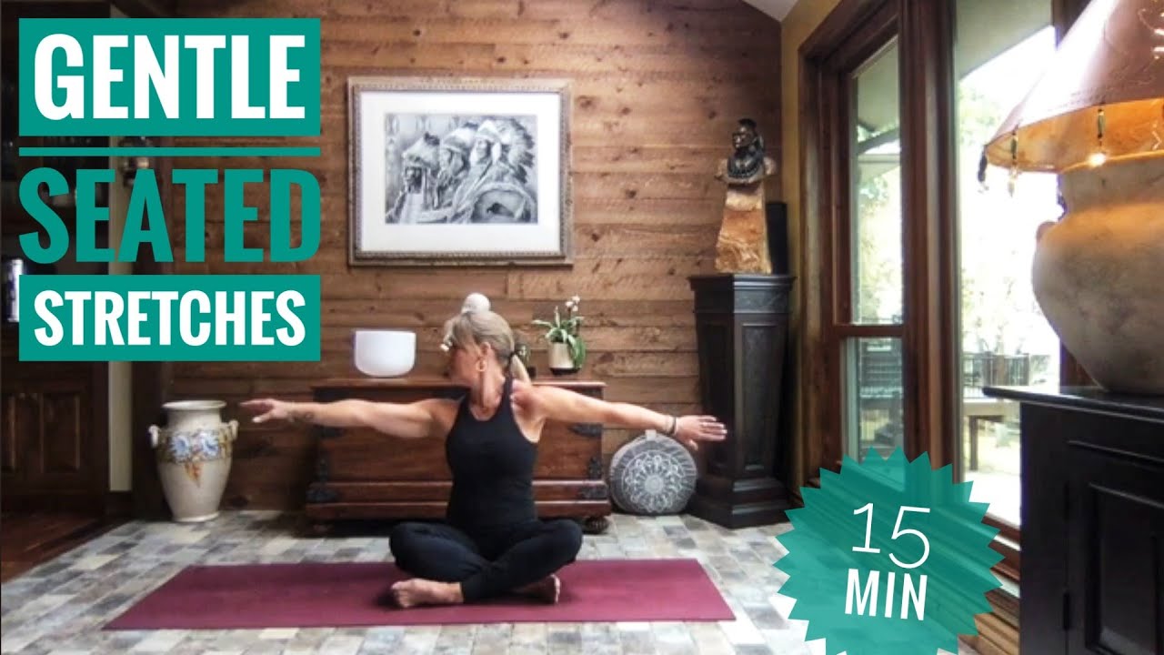 Gentle Seated Stretches || 15 Min - YouTube