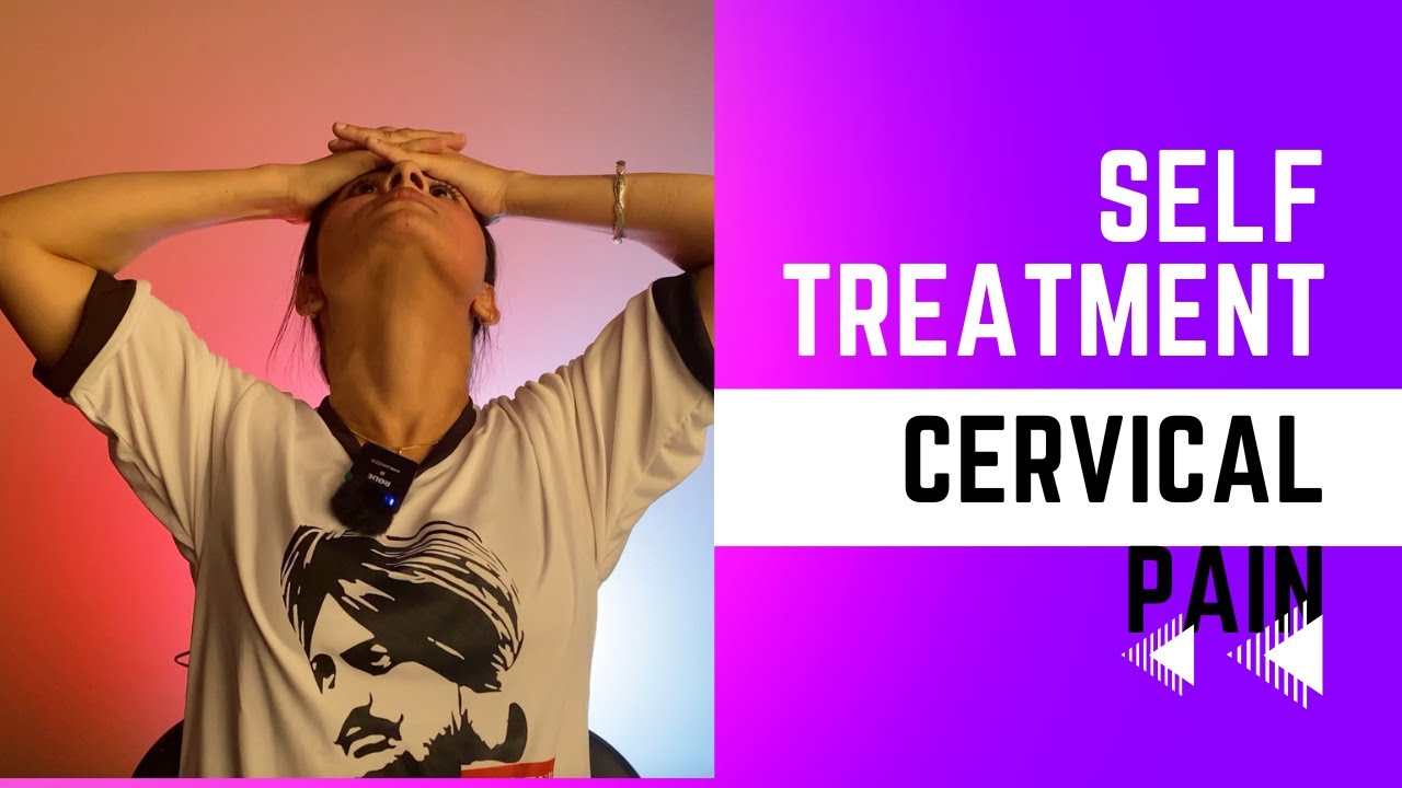 CERVICAL PAIN | SELF TREATMENT | ਸਰਵਾਈਕਲ ਦਰਦ | EXERCISES AND STRETCHES ...
