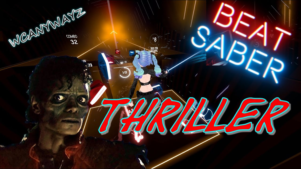 Thriller | Beat Saber | Expert - Avatar - Full Body Tracking - YouTube