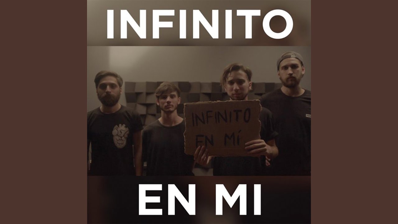 Infinito en Mí - YouTube