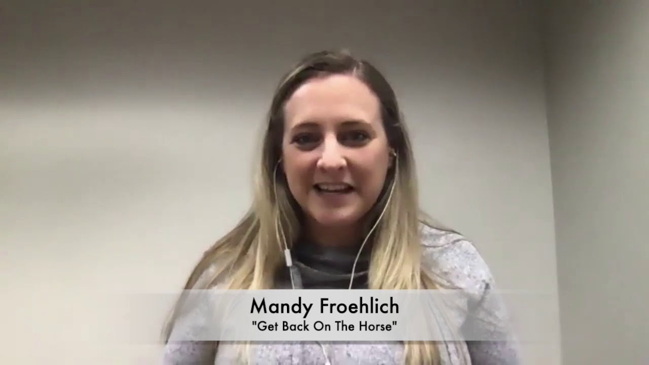 Mandy Froehlich- Get Back On The Horse - YouTube