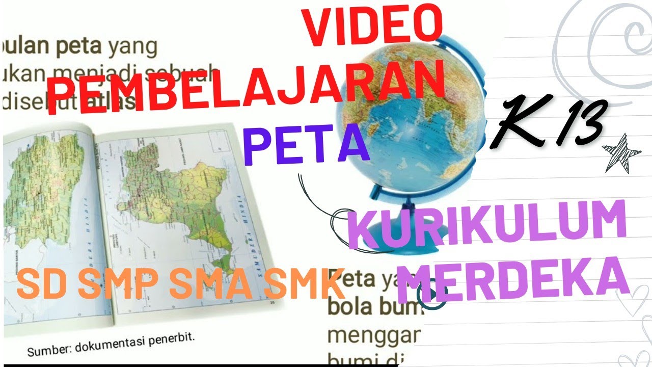 Video Pembelajaran Peta ( Pengertian Peta, Jenis Peta, Simbol Peta ...