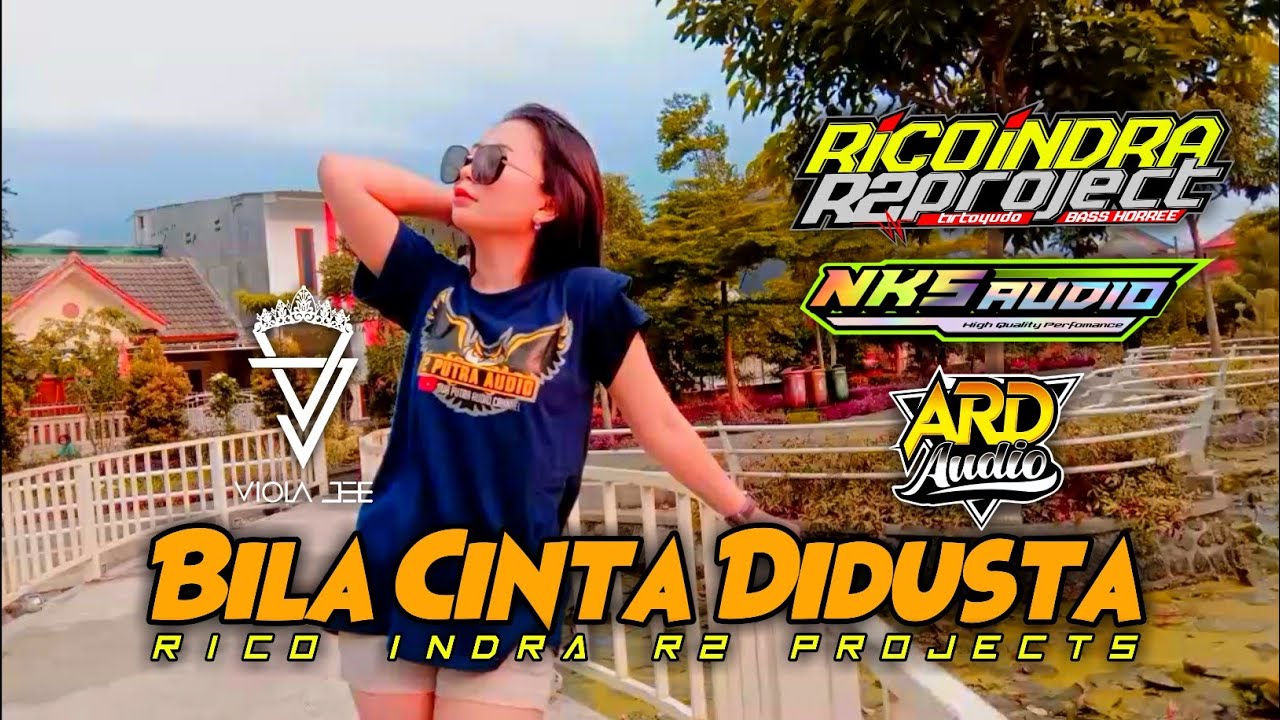 BILA CINTA DIDUSTA SLOW BASS BY RICO INDRA R2 PROJECT - YouTube