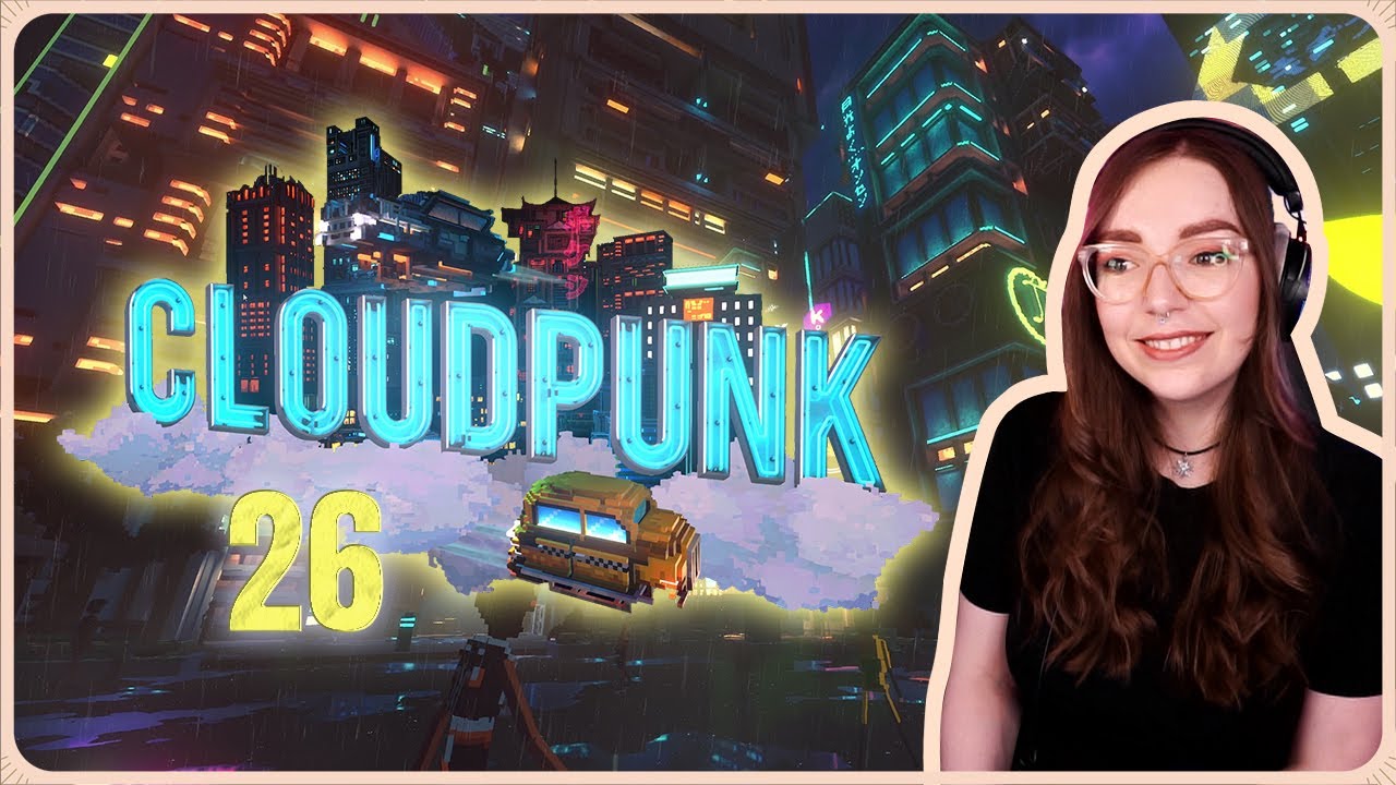 CLOUDPUNK DEUTSCH 🚕 26 Es geht nicht um das Mädchen - YouTube