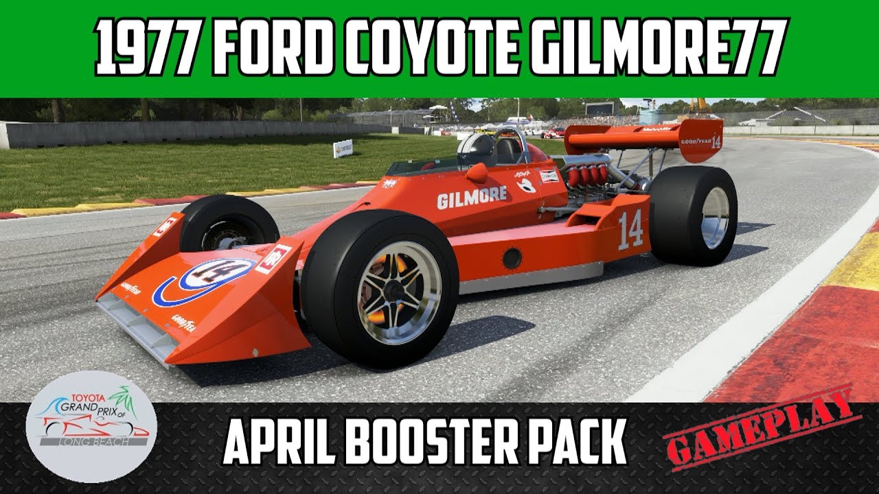 Forza 5 - Foyt #14 Gilmore Coyote 1977 - Long Beach Car Pack - YouTube
