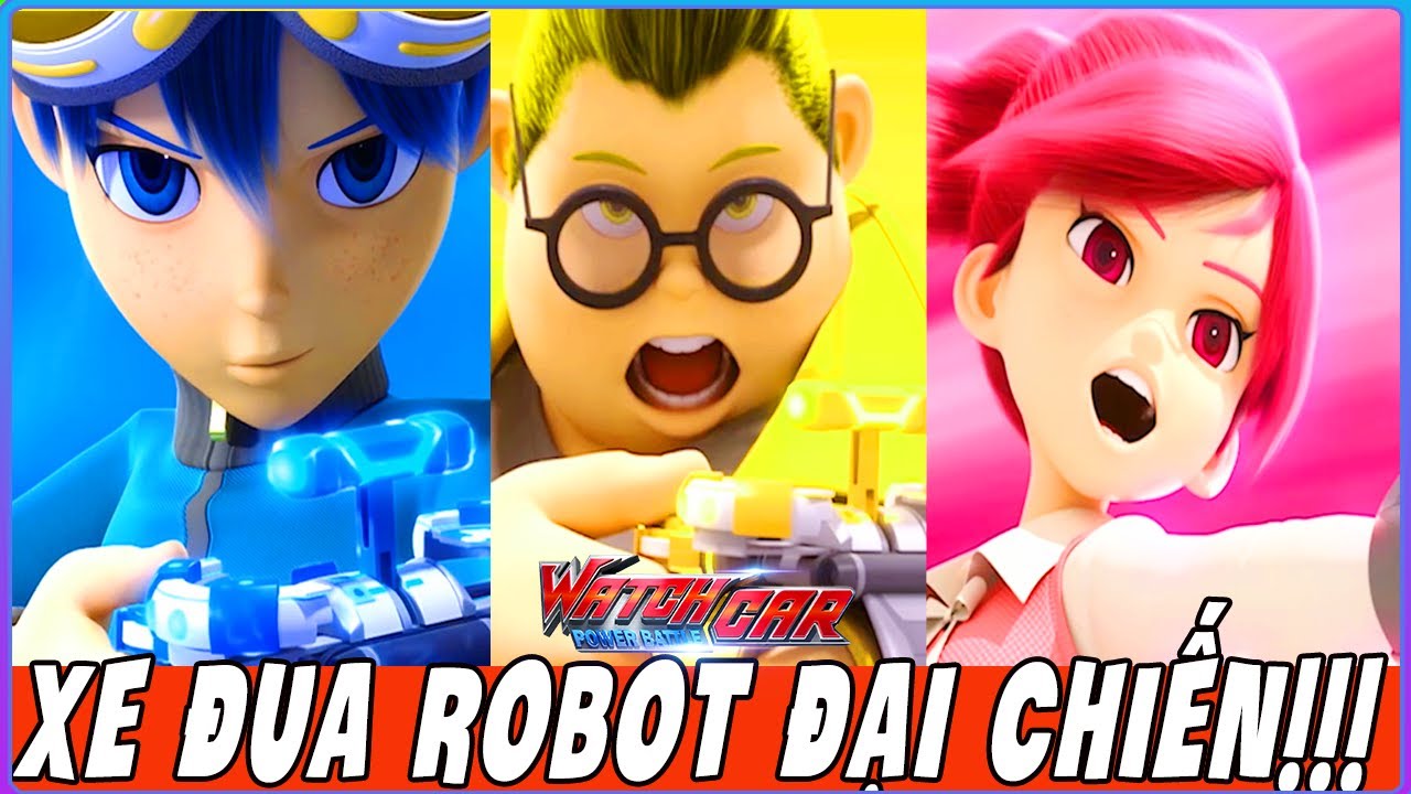 💥 WatchCar 💥 Xe Đua Robot Biến Hình Đại Chiến - Tập 22 | Phim Hoạt Hình ...