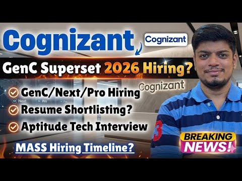 🔥Cognizant GenC 2026 Superset MASS Hiring Timeline | GenC/Pro/Next | Resume, Exam & Interview Trends