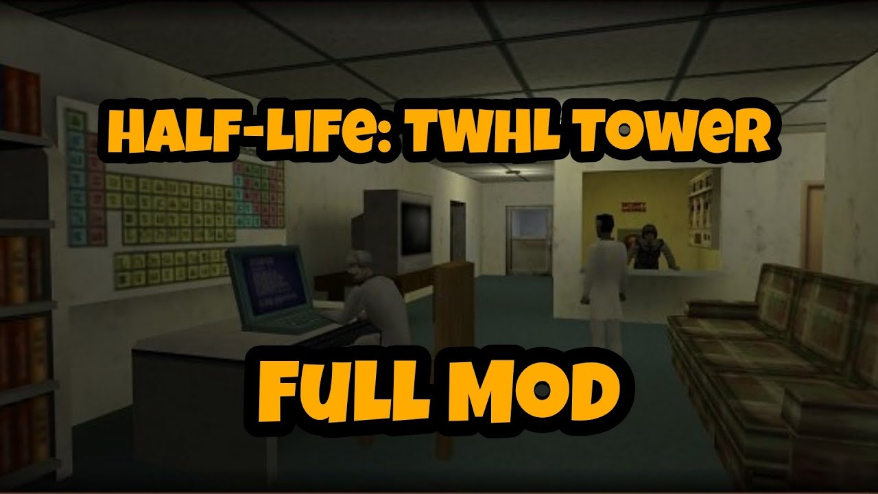 Half-Life: TWHL Tower | Full Mod | GodMode | Android - YouTube