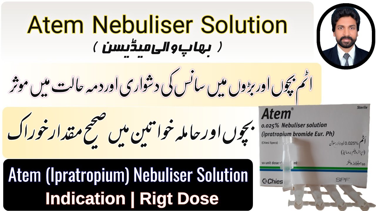 Atem Nebulizer Solution How To Use Atem Nebulizer Dose For Child atem-nebulizer-solution-how-to-use-atem-nebulizer-dose-for-child
