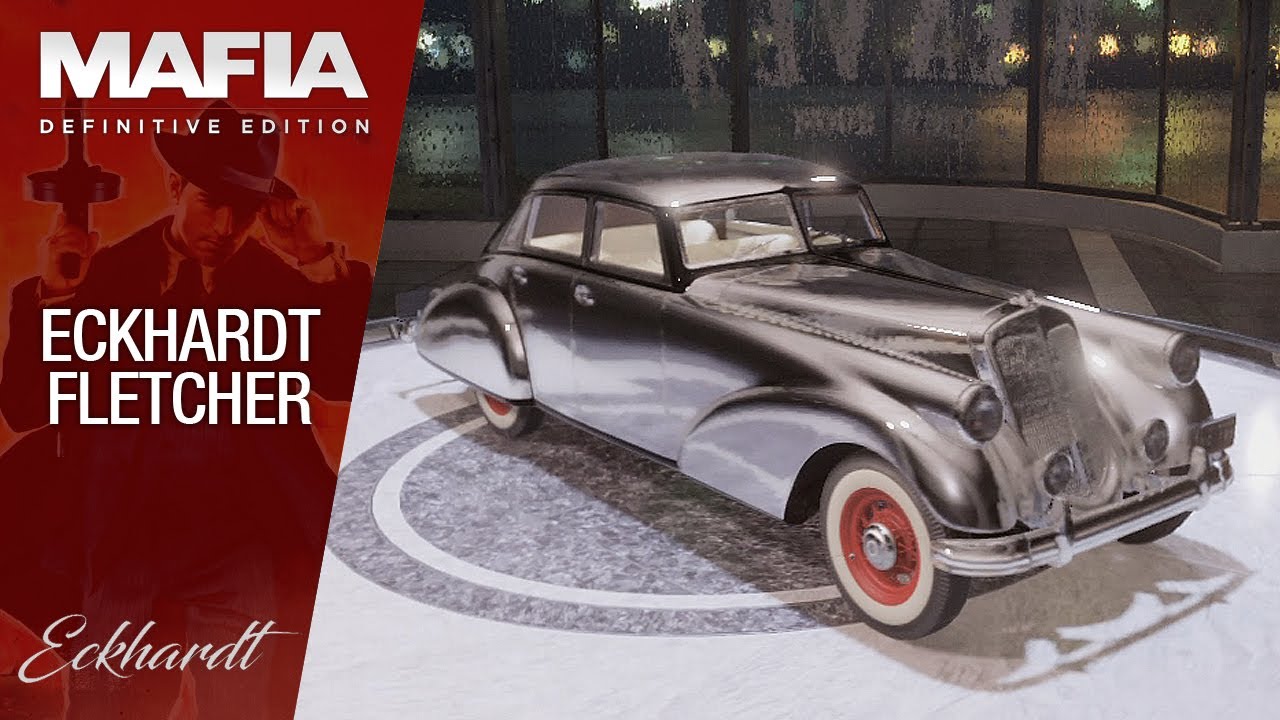 Mafia: Definitive Edition - Eckenhardt Fletcher (Morello´s Car) - YouTube