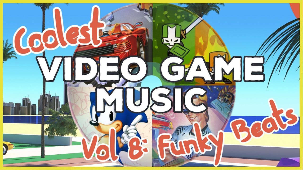 🎼 Coolest Video Game Music vol. 8: Funky Beats 🥁💫 - YouTube