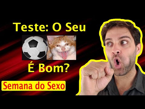 Teste: Seu Boquete É Bom Mesmo? (Semana do Sexo)