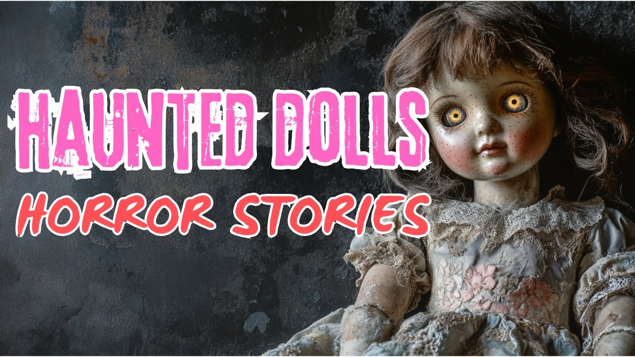 3 TRUE Haunted Dolls Horror Stories With Rain Sounds - YouTube