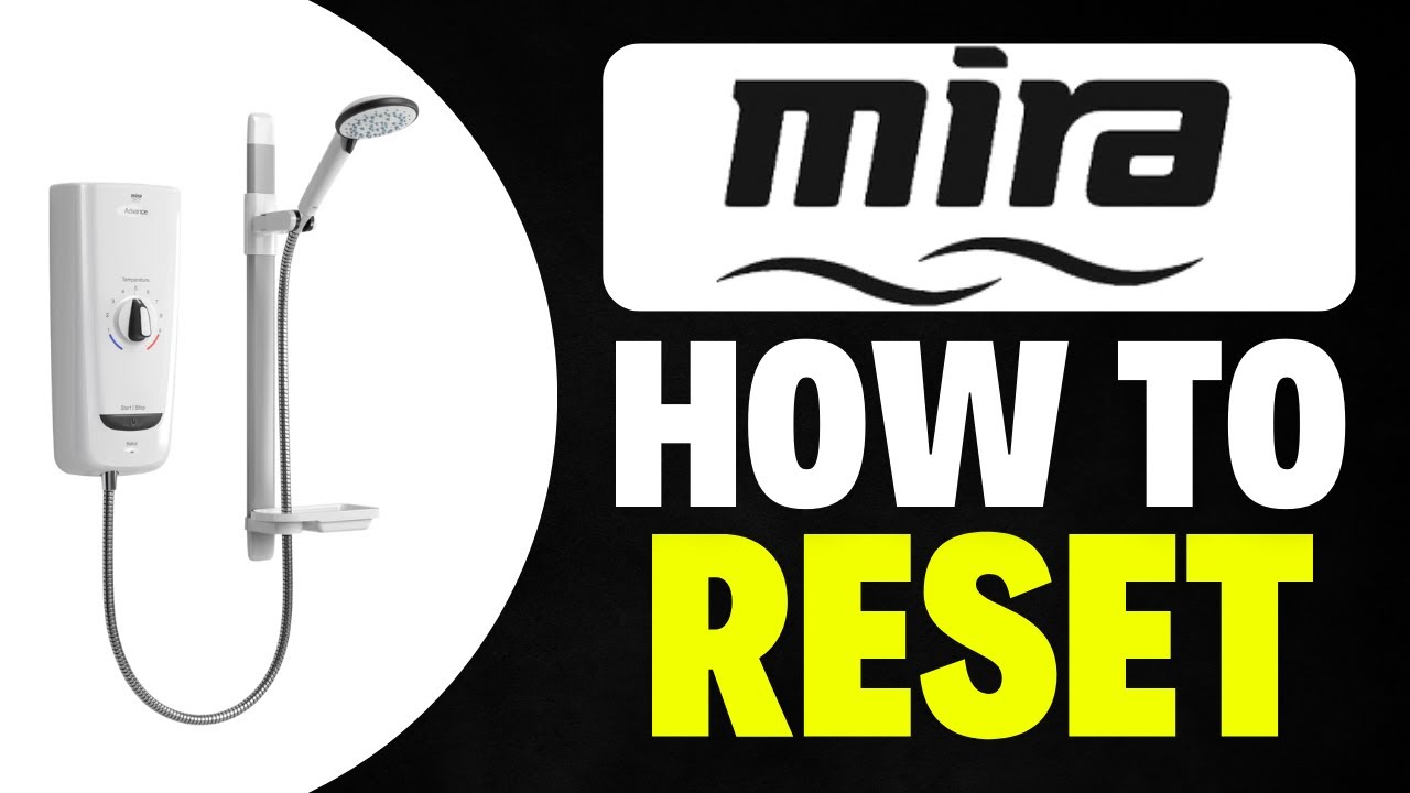 How To Reset a Mira Advance Shower - YouTube