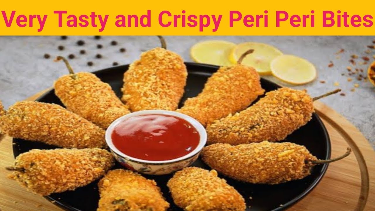 Very Tasty and Cheesy Peri Peri Bites - YouTube