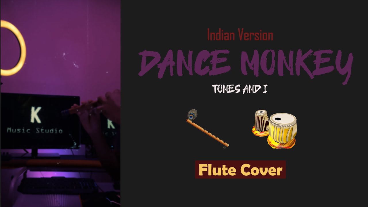 Dance Monkey | Tones and I | Flute Cover | K - Studio - YouTube