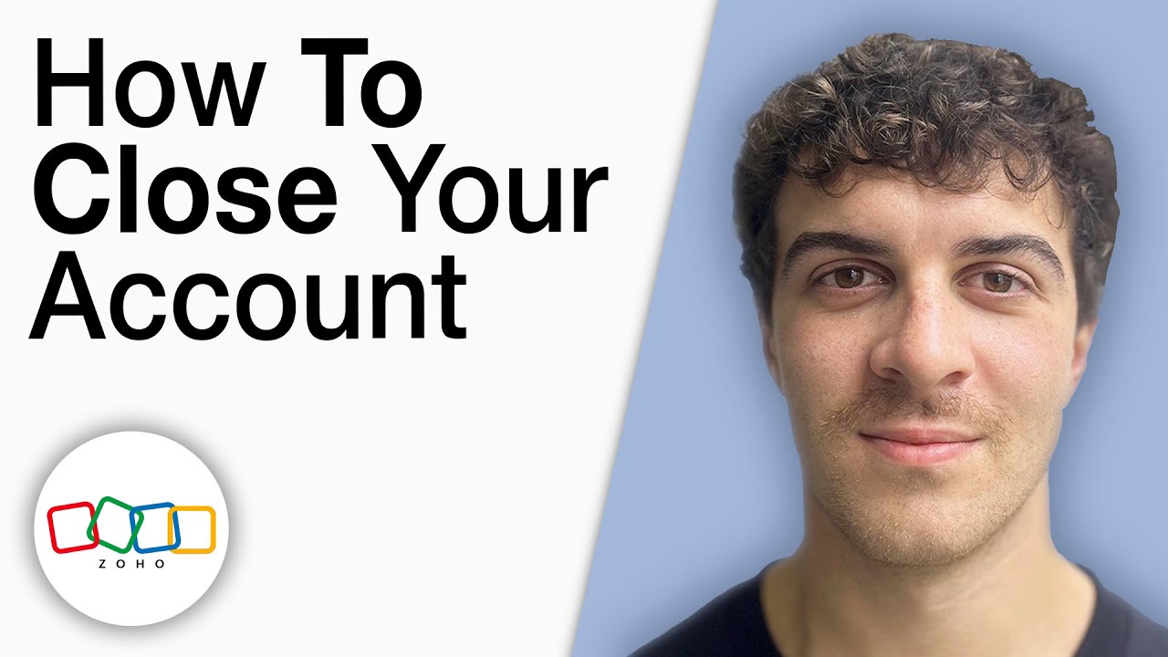 How To Close Your Zoho Account [2025 Full Guide] - YouTube