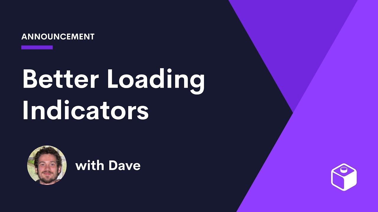 Better Loading Indicators - YouTube