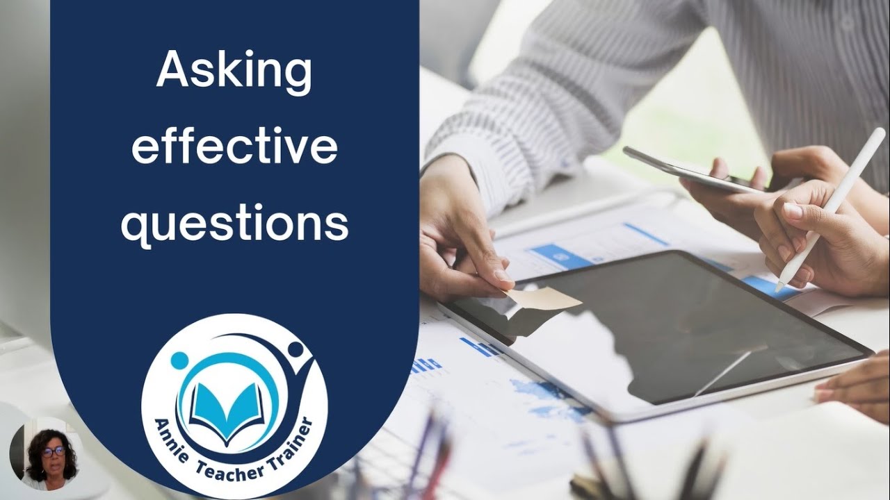 Asking effective questions - YouTube