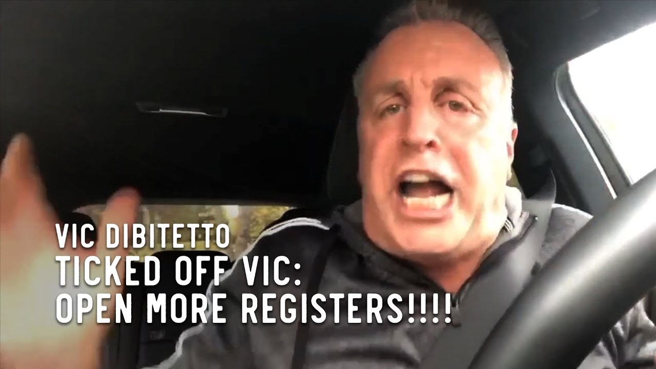 Ticked Off Vic: Open more registers!!!! - YouTube