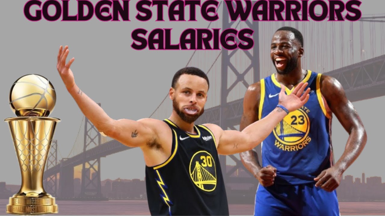 Golden State Warriors Salaries: How Much Do Their Superstars Really ...