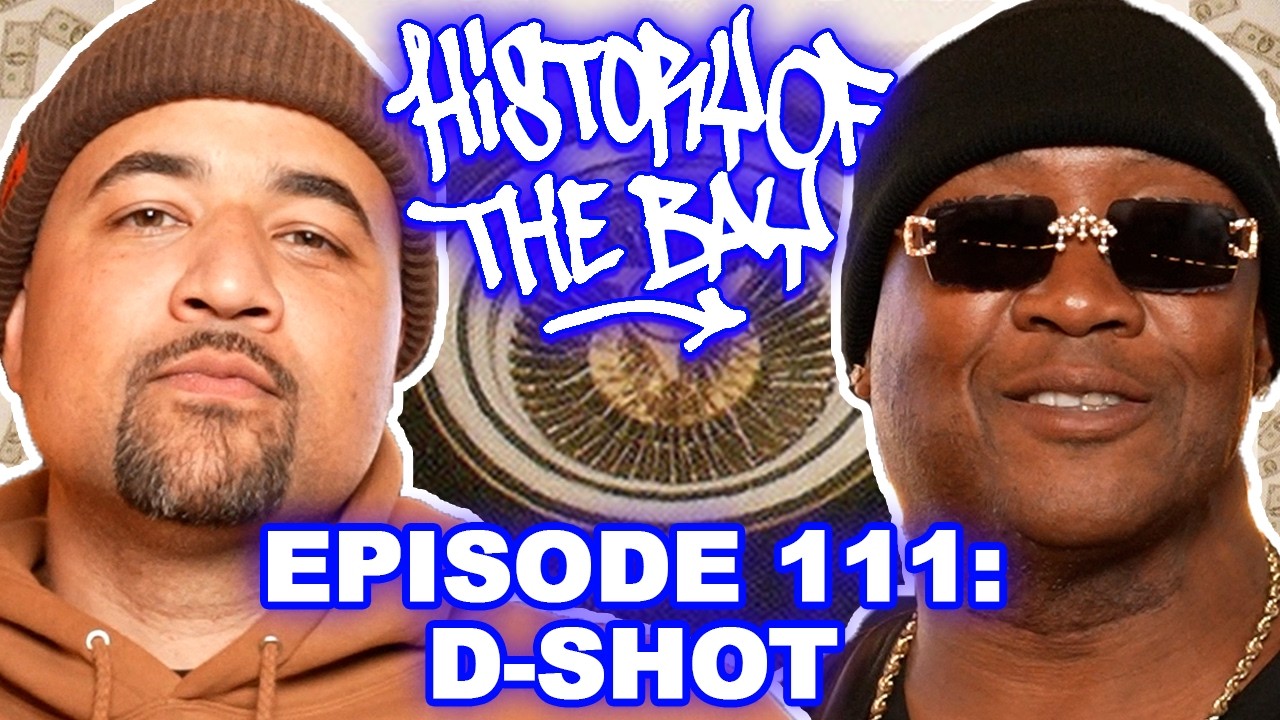 D-Shot: The Story Of E-40 & The Click, 2pac, Mac Dre & More - YouTube