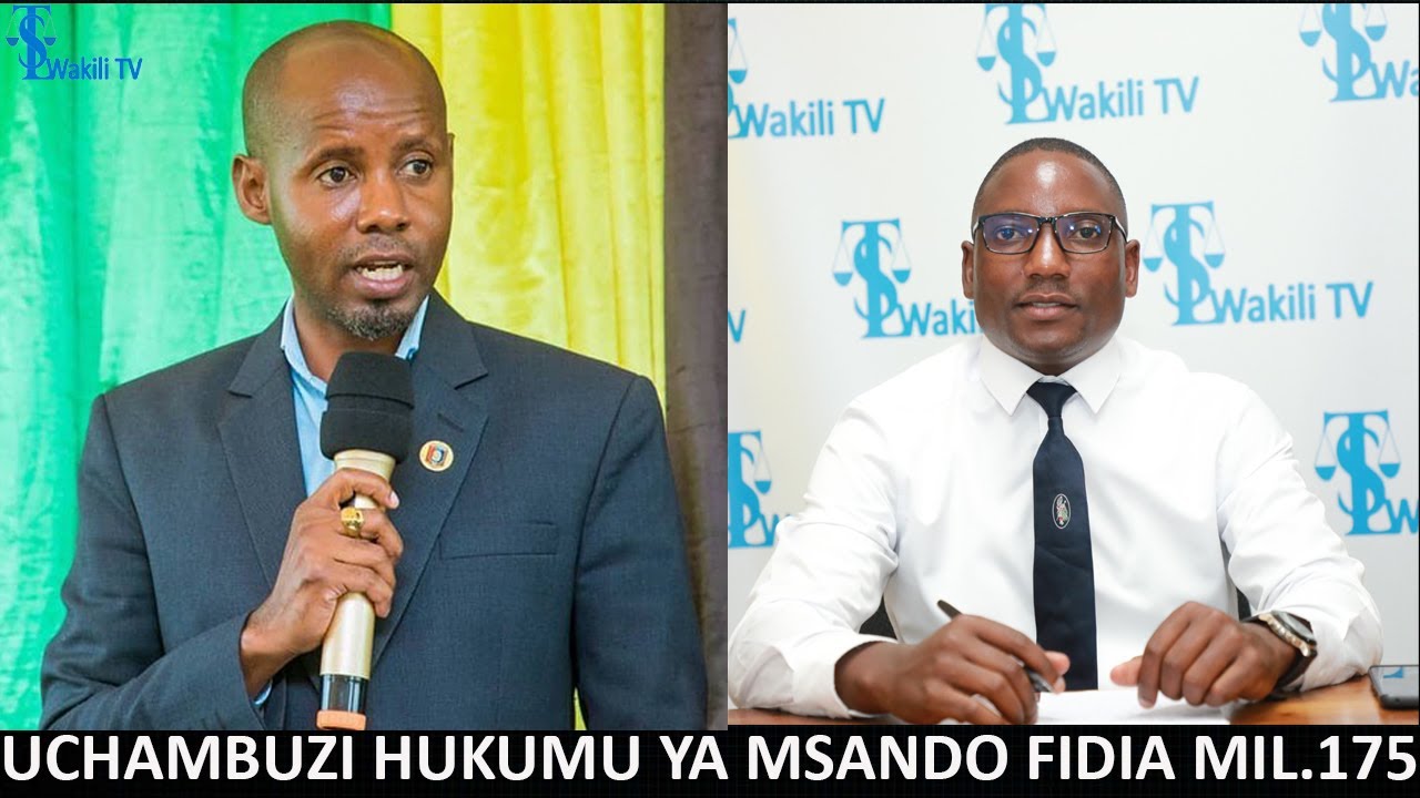 Uchambuzi: Hoja zilizopelekea Albert Msando kulipa fidia milioni 175 ...