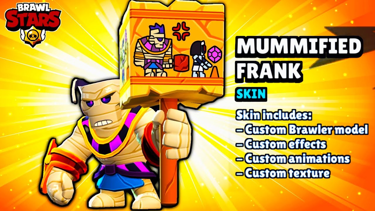 Brawl Stars New Skin Mummified Frank - YouTube