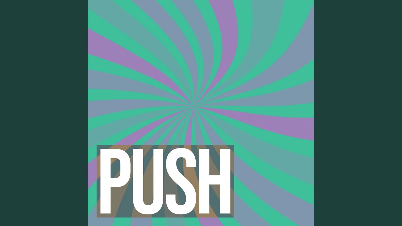 Push (Extended Mix) - YouTube
