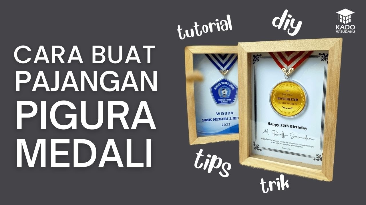 Tutorial Cara Buat Pigura untuk Medali Lomba Juara / Kelulusan Wisuda ...