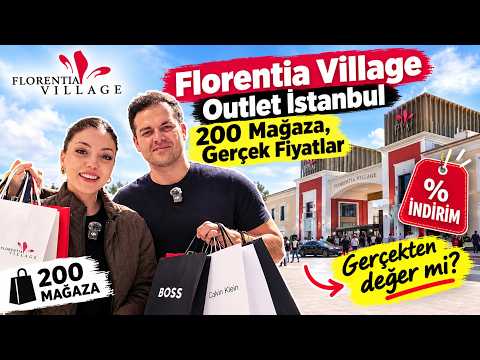 Florentia Village Outlet İstanbul — 200 Mağaza, Gerçek Fiyatlar