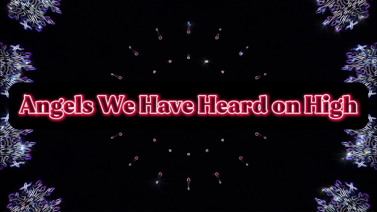 Angels We Have Heard on High - instrumental (4K screensaver) - YouTube