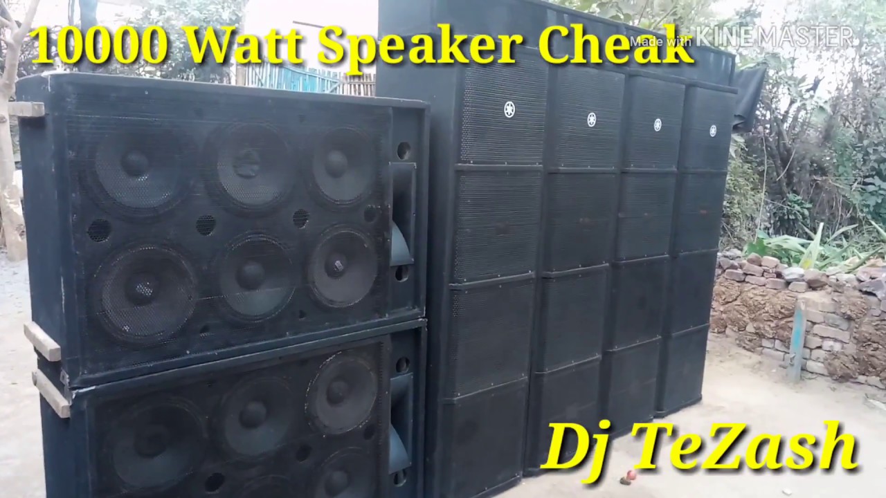 10000 Watt Speaker Check - YouTube