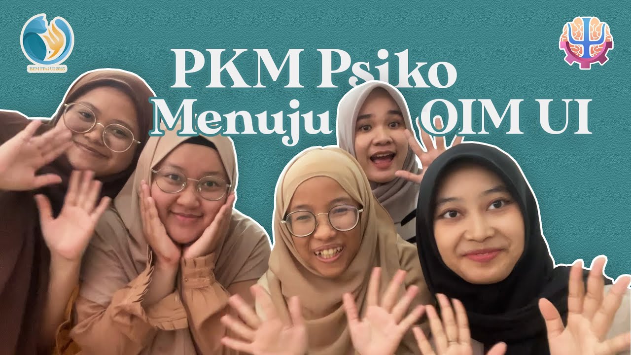 Rekam Perjalanan Tim PKM Psikologi Menuju OIM UI 2023 - YouTube