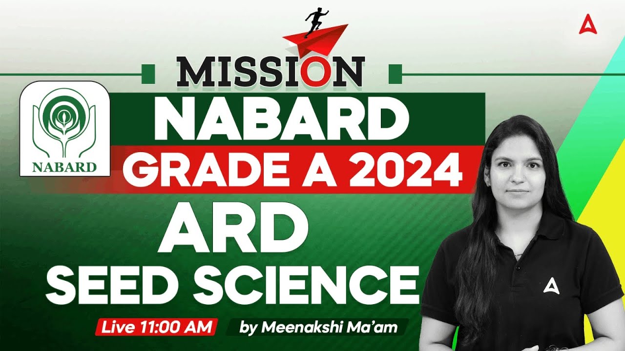 NABARD Grade A ARD Classes | Seed Science | NABARD Grade A Preparation ...