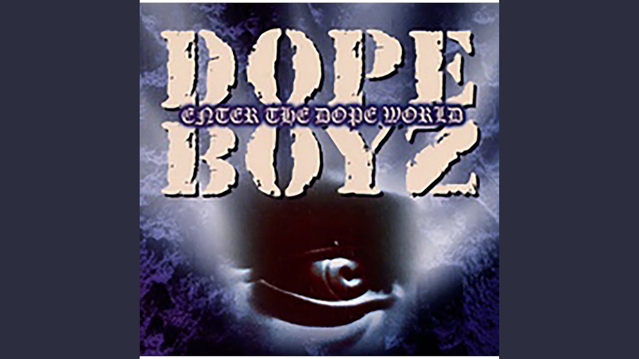 Enter The Dope World (Enter The Dope World) - YouTube